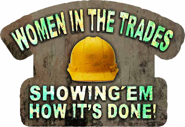 Women in Trades Stickers - Stickers for Women in Construction – Kakembo ...